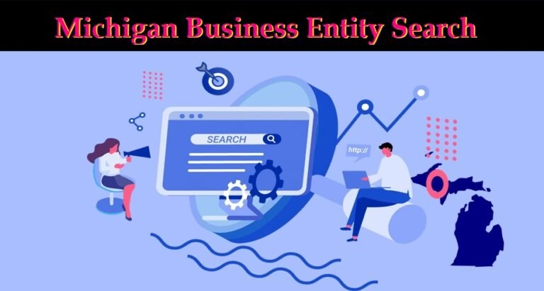 Michigan Business Entity Search – Step-by-Step Guide